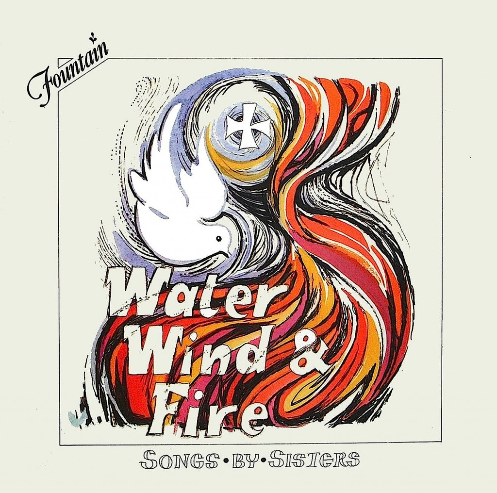Water, Wind and Fire: Songs By Sisters – Positive Infinity